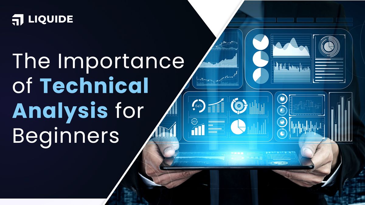 Understanding the crucial role of Technical Analysis in Trading