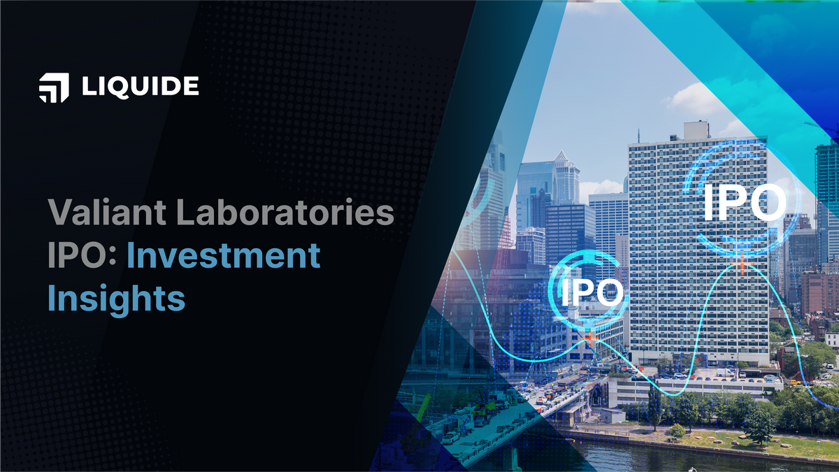 Valiant Laboratories IPO News | IPO | Liquide