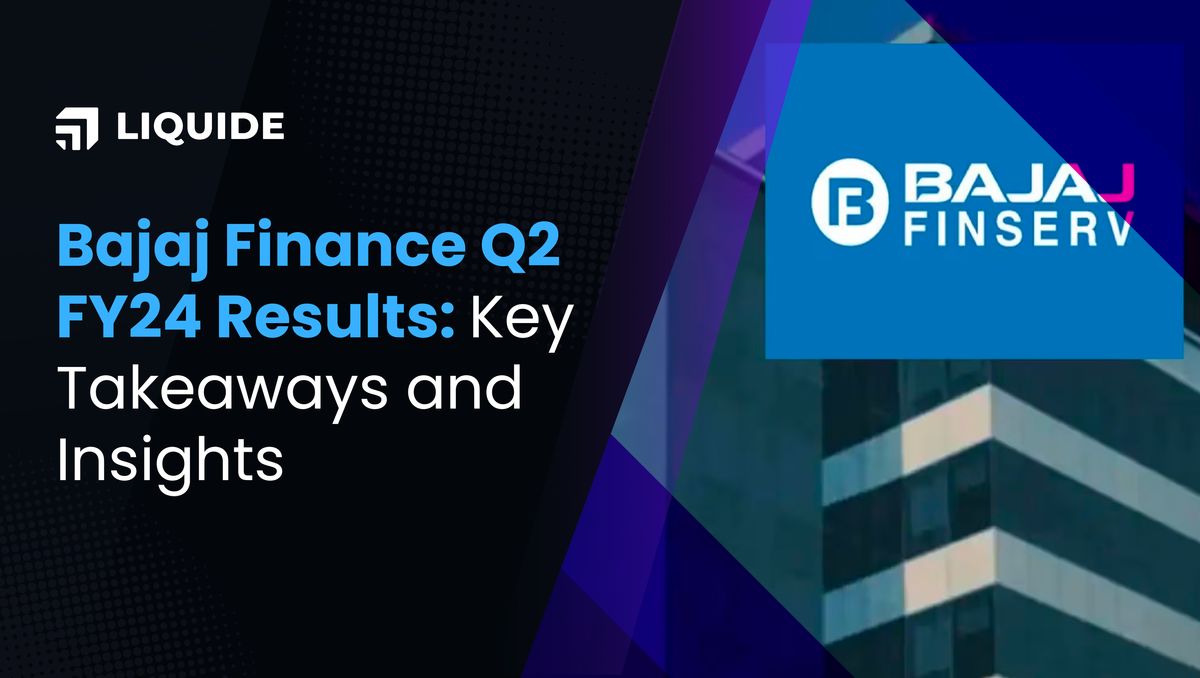 Bajaj Finance Q2 Results | Insights & Key Takeaways | Liquide