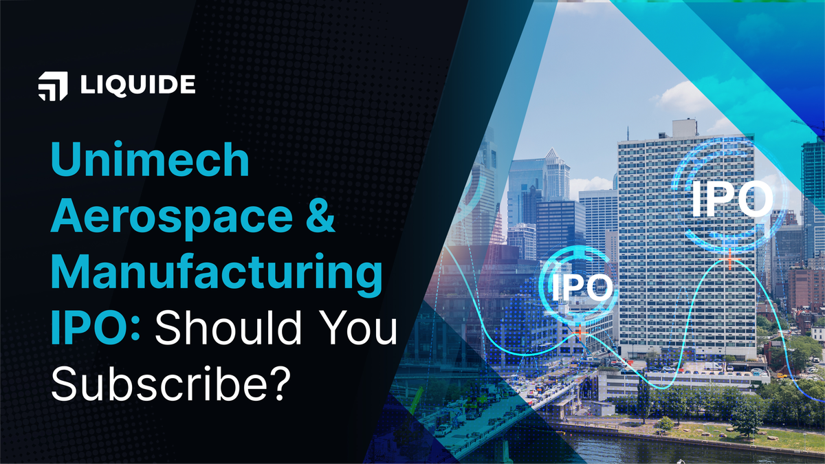 Unimech Aerospace & Manufacturing IPO Analysis – GMP, Strengths & Risk ...